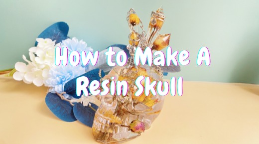 How to Make the Resin Skull with Flowers - Step by Step Tutorials ...